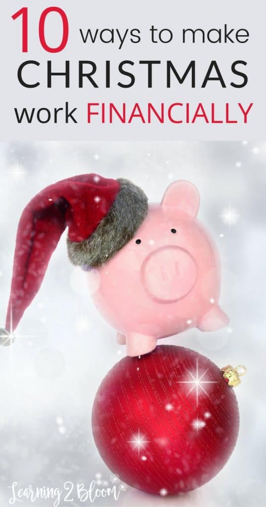 10 ways to make Christmas work Financially - Learning2Bloom